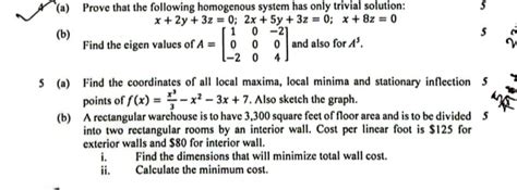 Solved A Prove That The Following Homogenous System Has