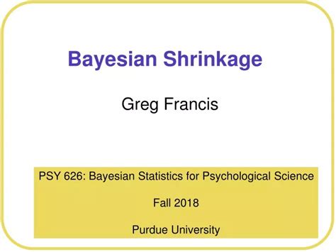 Ppt Bayesian Shrinkage In Psychological Science Powerpoint Presentation Id9326336