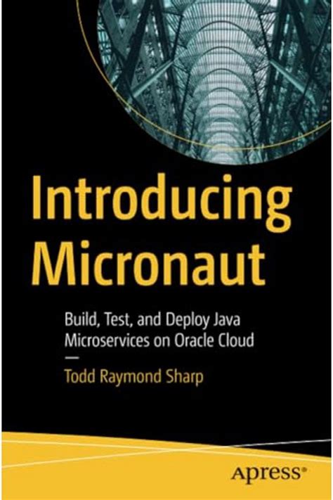 Springer Introducing Micronaut Build Test And Deploy Java Microservices