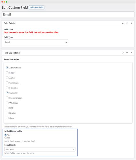How To Create User Role Dependent Fields Documentation