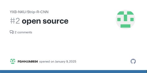 Open Source · Issue 2 · Yxb Nkustrip R Cnn · Github