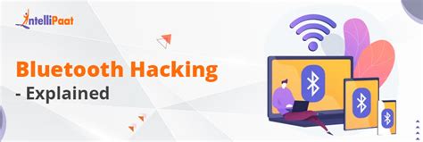 What Is Bluetooth Hacking Types And Prevention