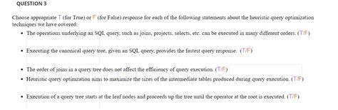 Solved Question 3 Choose Appropriate T For True Or F For