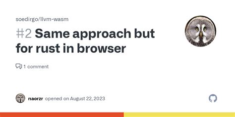 Same Approach But For Rust In Browser Issue 2 Soedirgo Llvm Wasm
