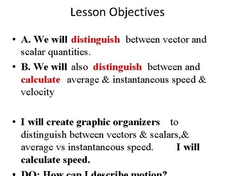 Chapter 2 Describing Motion Scalar Vectors Velocity Vs