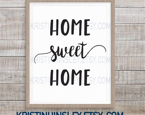 Home Sweet Home Print Home Sweet Home Printable T For Mom Home