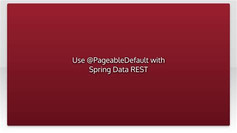 Use Pageabledefault With Spring Data Rest Youtube