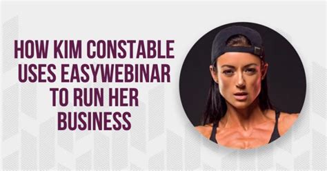 How One Webinar Made Kim Constable 1m In 15 Months Easywebinar