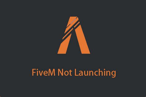 Top Solutions To Fivem Not Launching Try Them Now