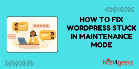 How To Fix Wordpress Stuck In Maintenance Mode Host4geeks Llc