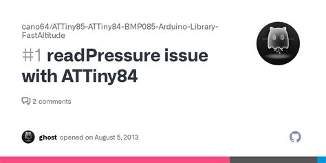 Readpressure Issue With Attiny84 · Issue 1 · Cano64attiny85 Attiny84 Bmp085 Arduino Library