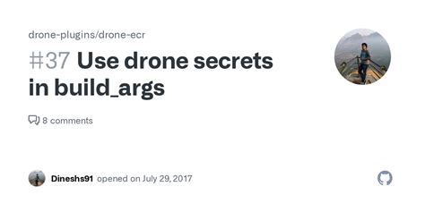 use drone secrets in build args · issue 37 · drone plugins drone ecr
