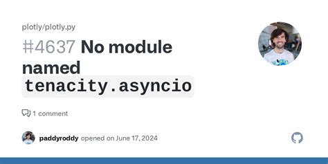 no module named `tenacity asyncio` · issue 4637 · plotly plotly py