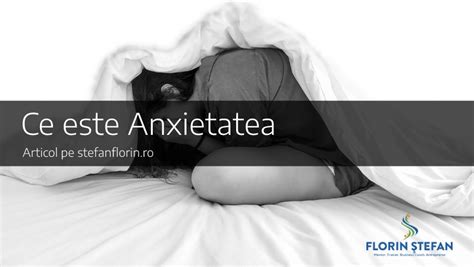 Anxietate Ce Este Stefan Florin ~ Trainer Si Coach