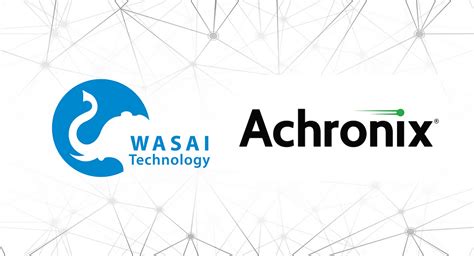 WASAI Partners With Achronix Program To Empower FPGA Acceleration