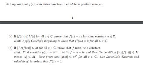 Solved Suppose That F Is An Entire Function Let M Be A Chegg Com