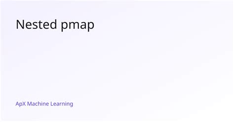 Nested Pmap And Advanced Jax Partitioning