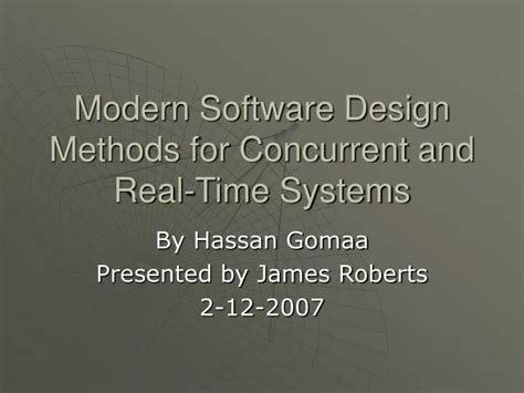 Ppt Modern Software Design Methods For Concurrent And Real Time