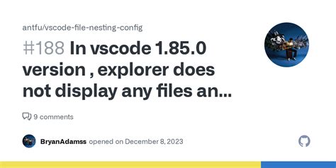 in vscode 1 85 0 version explorer does not display any files and directories · issue 188