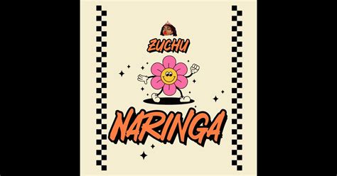 ‎naringa Single Album By Zuchu Apple Music