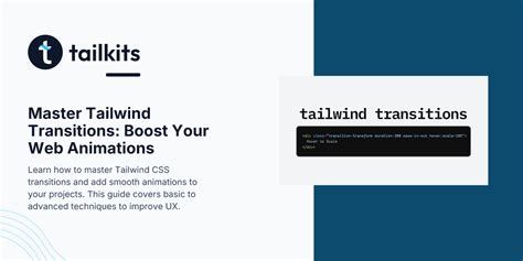 Master Transitions In Tailwind V4 Duration And Delay Tailkits