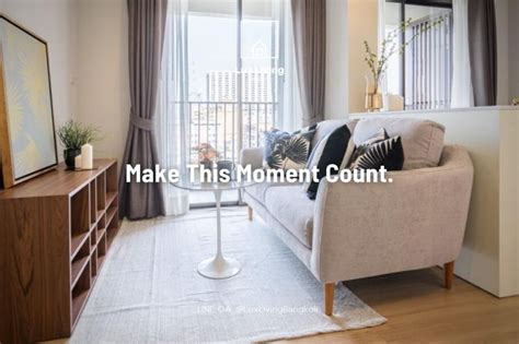 Make This Moment Count Property 101 Thailand