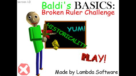 Baldis Basics Broken Ruler Challenge By Lambda Software