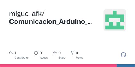 Github Migue Afkcomunicacionarduinopython