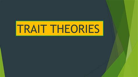 Trait Theories Power Point Presentations Ppt