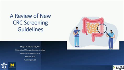 A Review Of New CRC Screening Guidelines Digestive Disease Week
