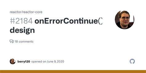 onerrorcontinue design · issue 2184 · reactor reactor core · github