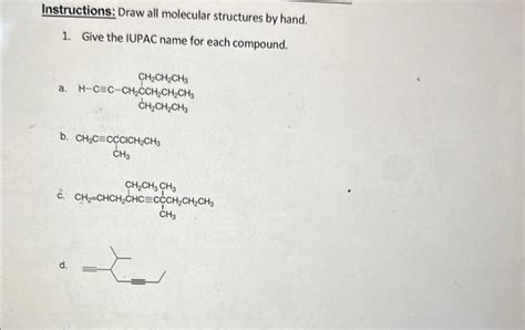 Solved Instructions Draw All Molecular Structures By Hand