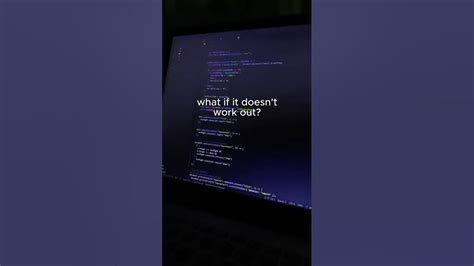 What If It Does Coding Codingmotivation Motivation Improvement