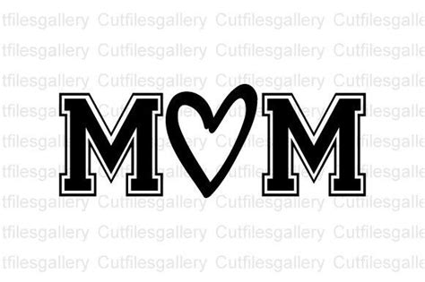Mom Heart Svg Mama Svgmothers Day Svg Graphic By Cutfilesgallery
