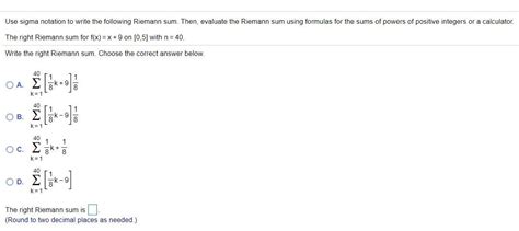 solved use sigma notation to write the following riemann