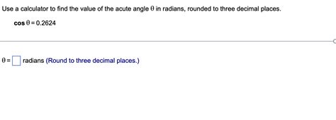 Solved Use A Calculator To Find The Value Of The Acute Angle