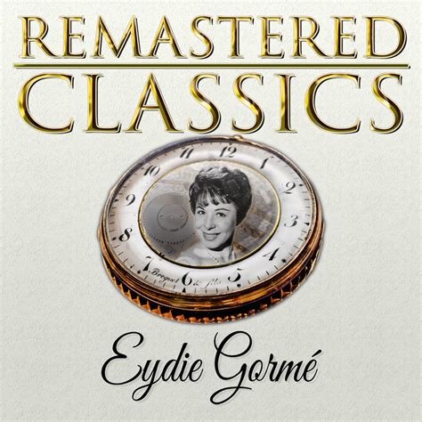 Remastered Classics Vol 232 Eydie Gormé” álbum De Eydie Gorme En