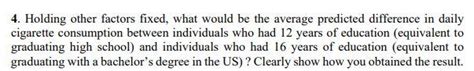 Solved Consider The Following Stata Output Based On The Data