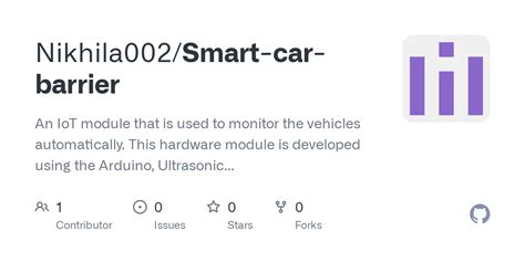 Github Nikhila002smart Car Barrier An Iot Module That Is Used To Monitor The Vehicles