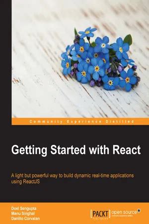 Pdf Getting Started With React Di Doel Sengupta Versione Ebook Perlego