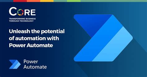 Microsoft Microsoftpartner Microsoftpowerautomate Automation Thefutureofwork Core