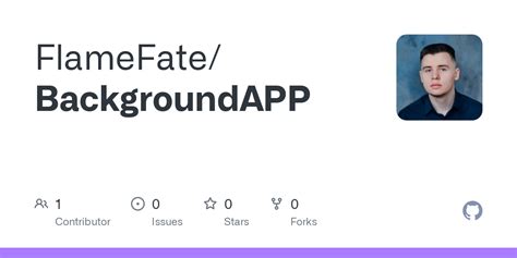 GitHub FlameFate BackgroundAPP