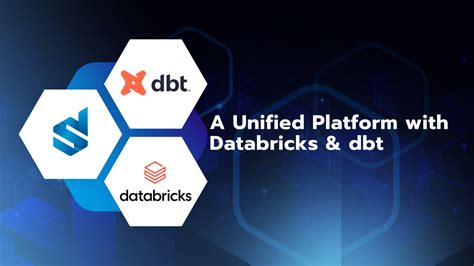 A Unified Platform With Databricks And Dbt Datasense