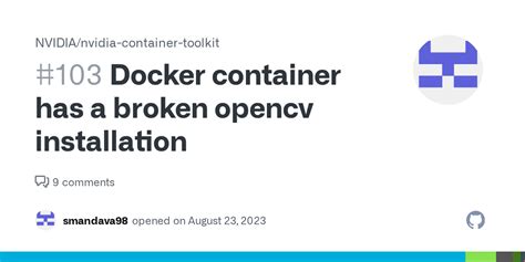 Docker Container Has A Broken Opencv Installation · Issue 103 · Nvidianvidia Container Toolkit