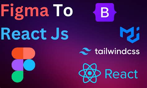 Build Figma To React Js App Using Tailwind Css By Ashfakhossain Fiverr