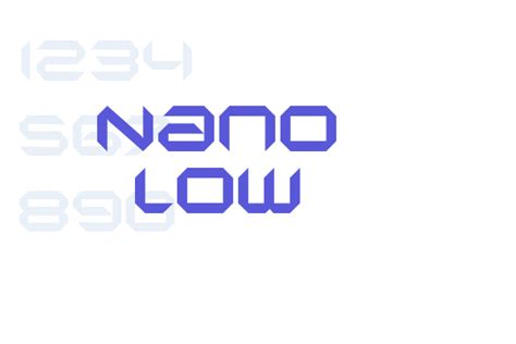 Nano Low Font Free Download Now