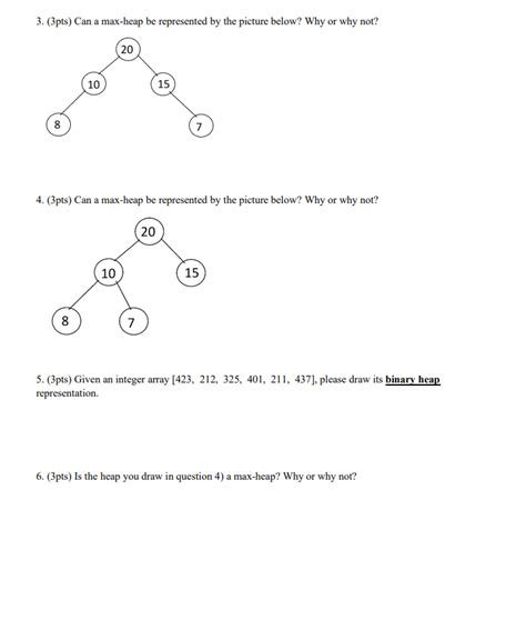 Solved 3 3pts Can A Max Heap Be Represented By The