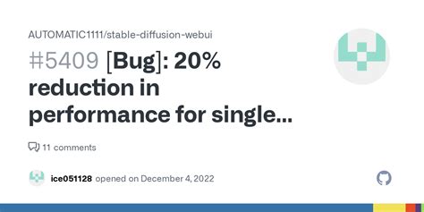 Bug 20 Reduction In Performance For Single Image Generation Due To Latest Commit Fix For
