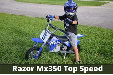 Razor Mx350 Top Speed The Fastest Razor Dirt Bike Scooter Tip