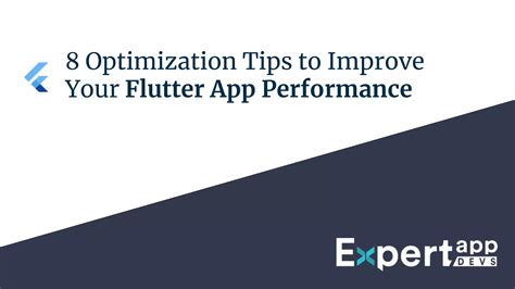 Optimization Tips To Improve Your Flutter App Performance PPT
